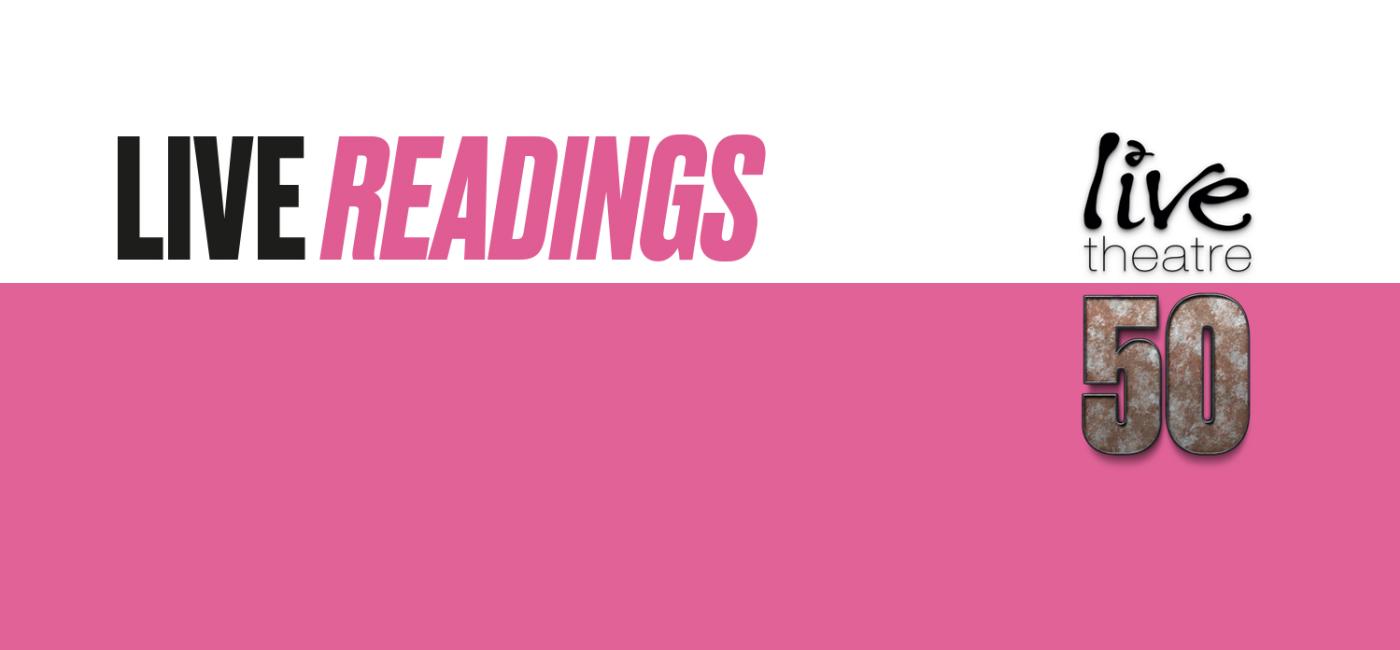 Rare readings showcase new writing, local talent and winning plays | Live Theatre